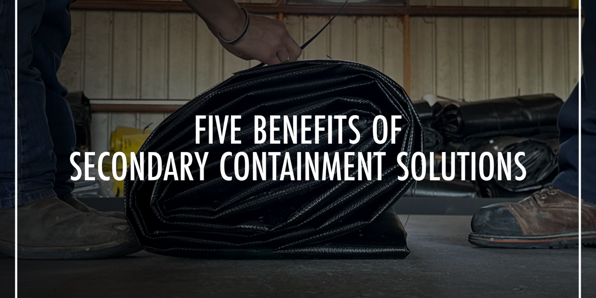 The Five Benefits of Secondary Containment Solutions — Consolidated ...